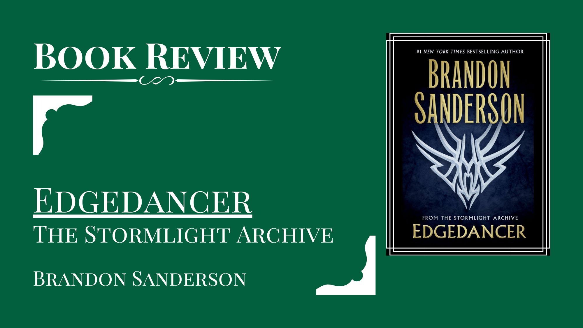 Edgedancer BOOK REVIEW – The Writer in White